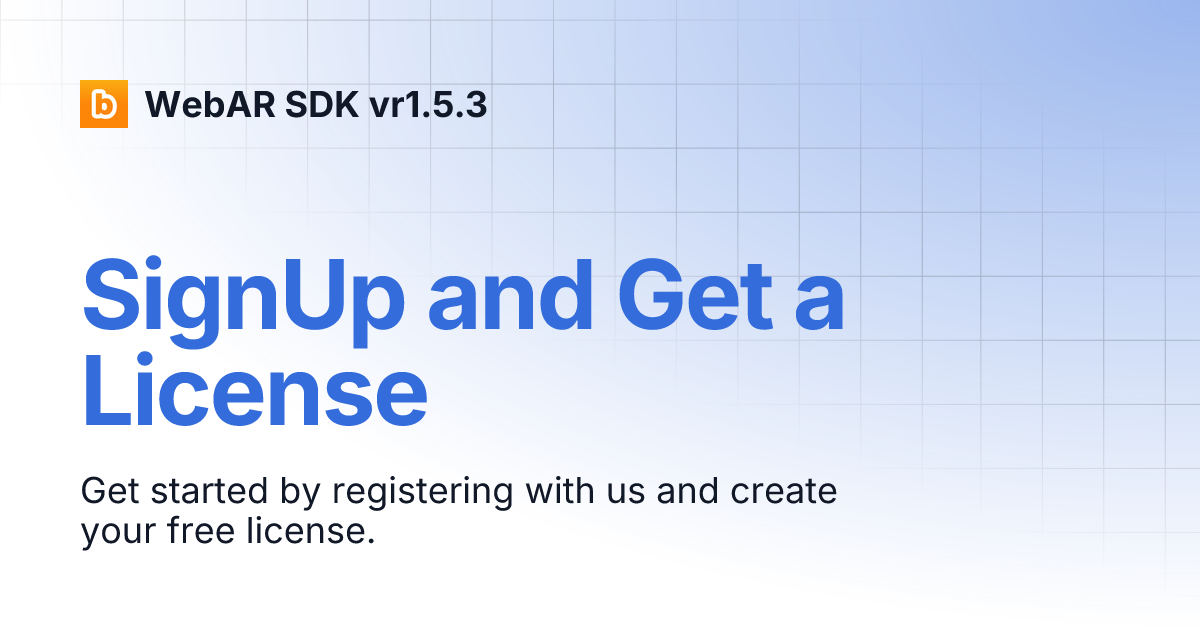 SignUp and Get a License | WebAR SDK vr1.5.3