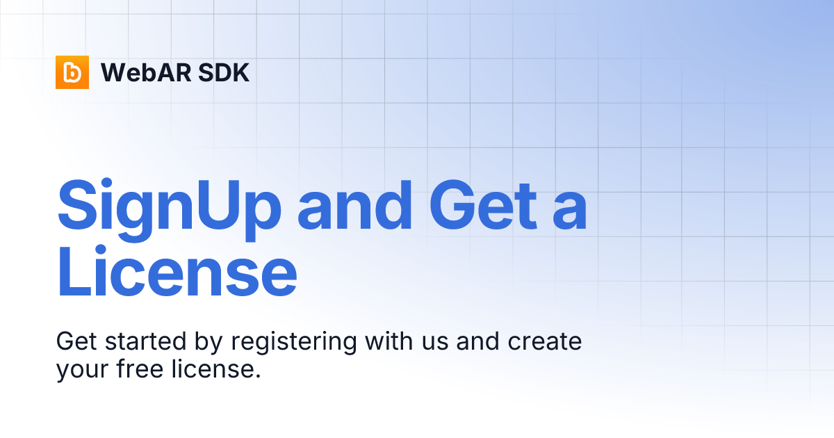 SignUp and Get a License | WebAR SDK