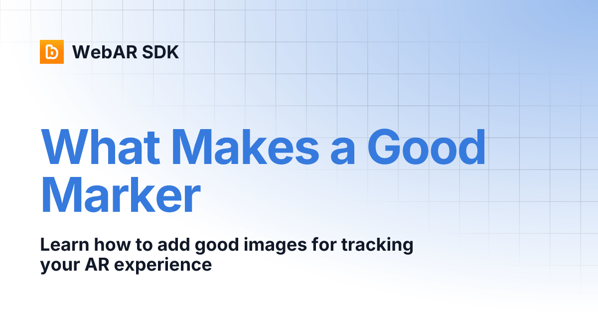 What Makes a Good Marker | WebAR SDK