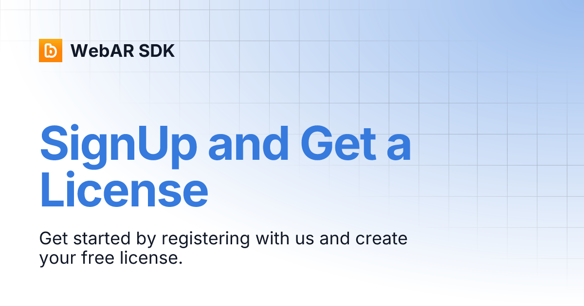 SignUp and Get a License | WebAR SDK