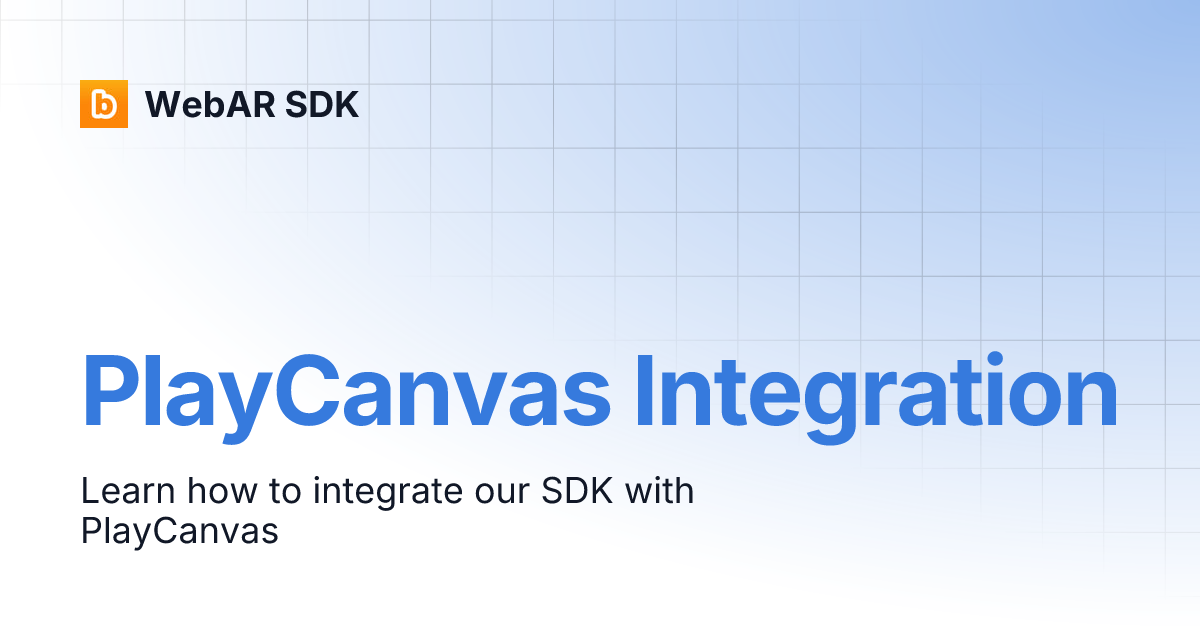 PlayCanvas Integration | WebAR SDK